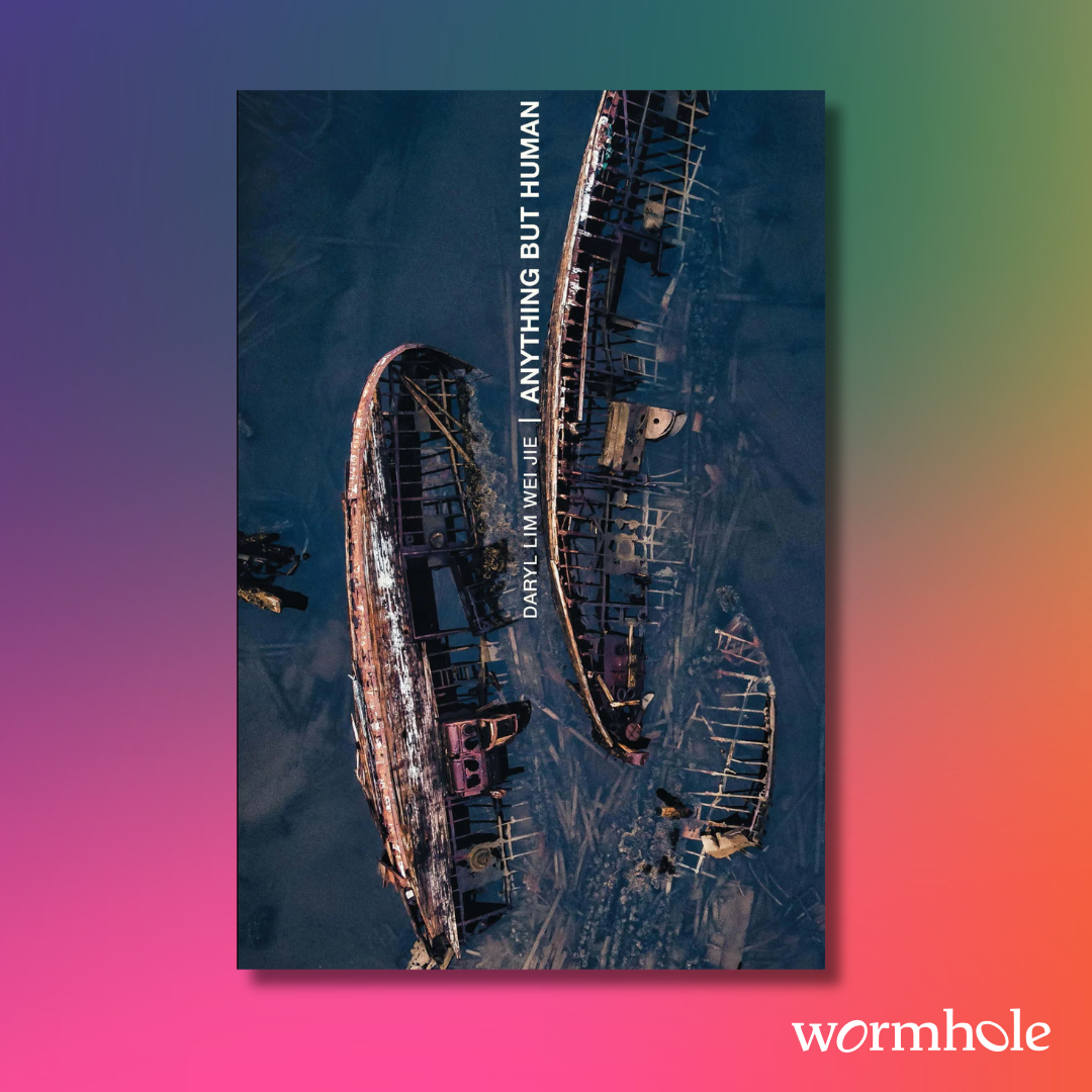 Anything But Human – Wormhole