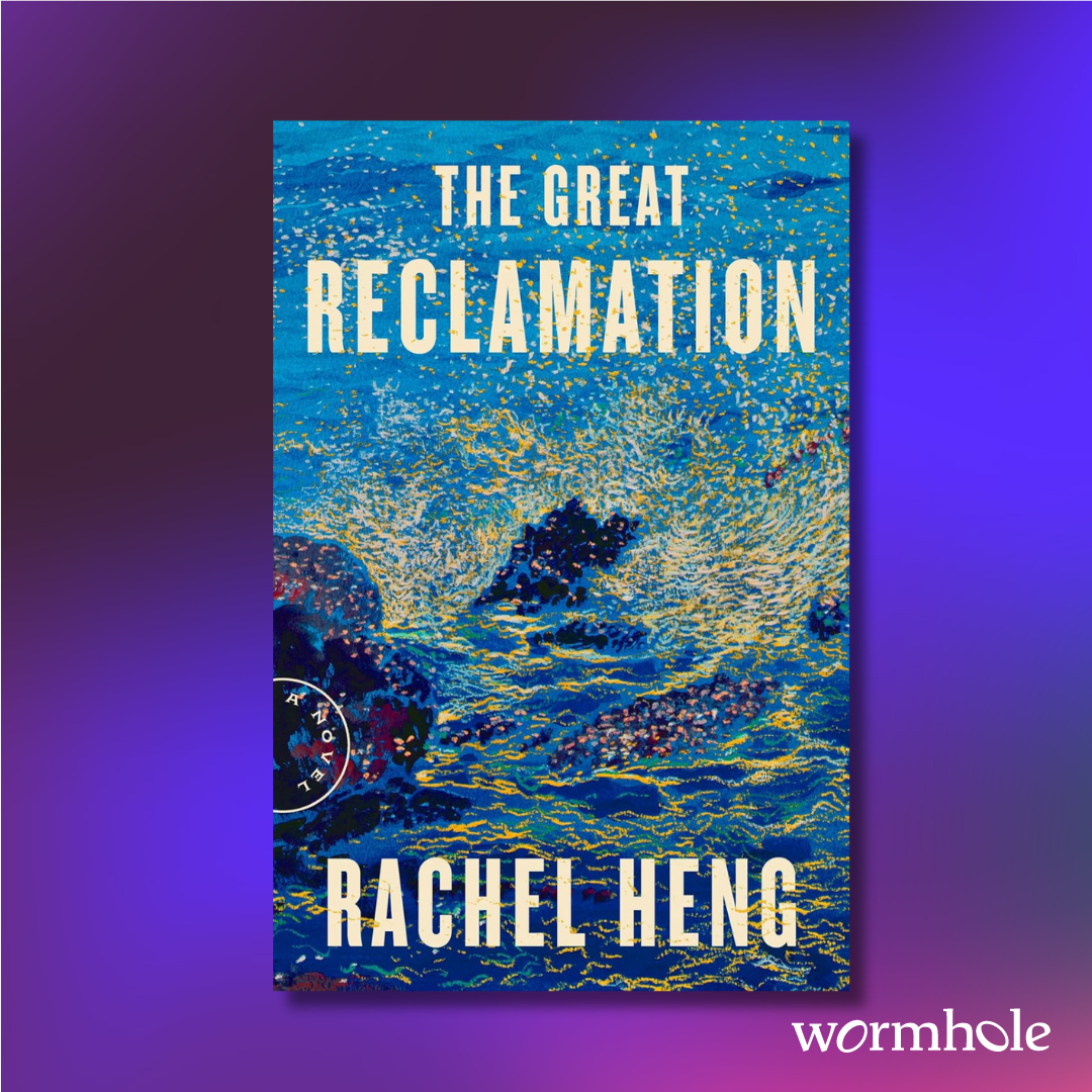 The Great Reclamation – Wormhole