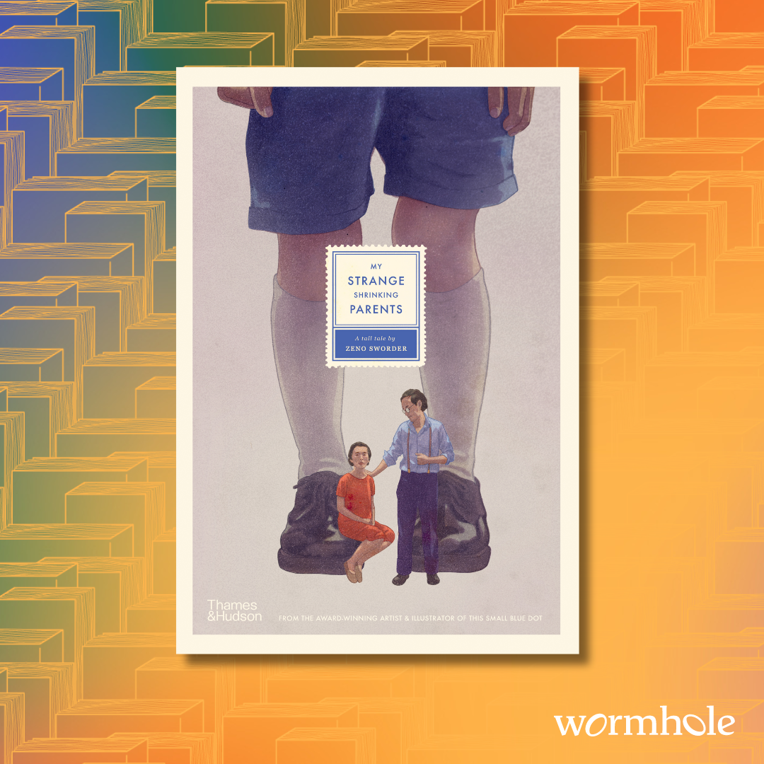 My Strange Shrinking Parents – Wormhole